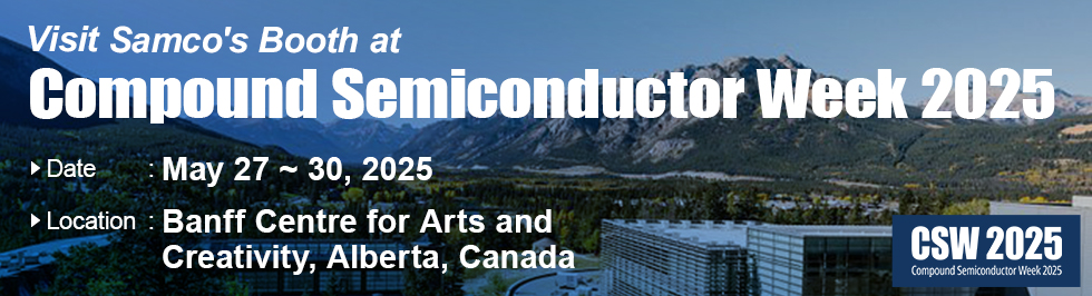 Samco Inc. - Deposition, Etching, and Surface Treatment