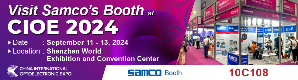 Samco Inc. - Deposition, Etching, and Surface Treatment