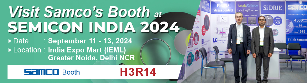 Samco Inc. - Deposition, Etching, and Surface Treatment